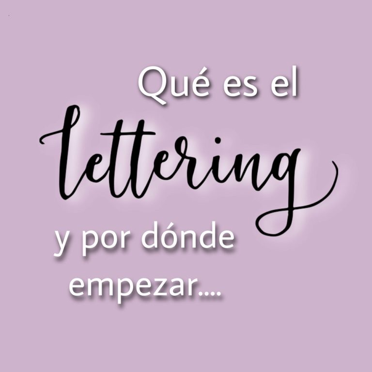 Qué Es El Lettering Y Por Dónde Empezar | Hola Lettering